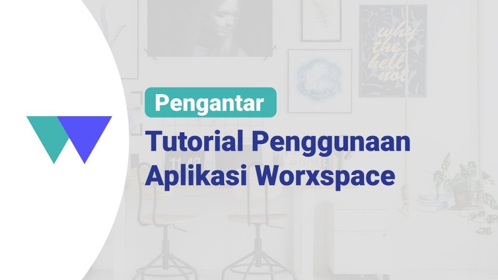 Panduan Penggunaan Aplikasi Chat Karyawan - Worxspace